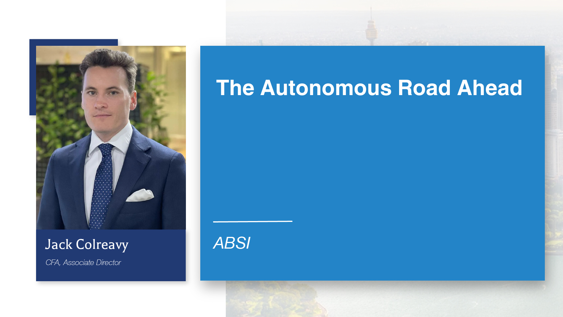 ABSI - The Autonomous Road Ahead
