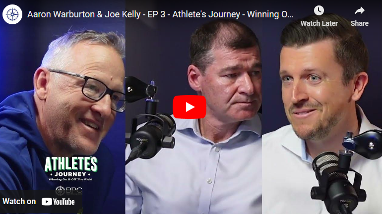 Aaron Warburton & Joe Kelly - EP 3 - Athlete's Journey - Winning On ...