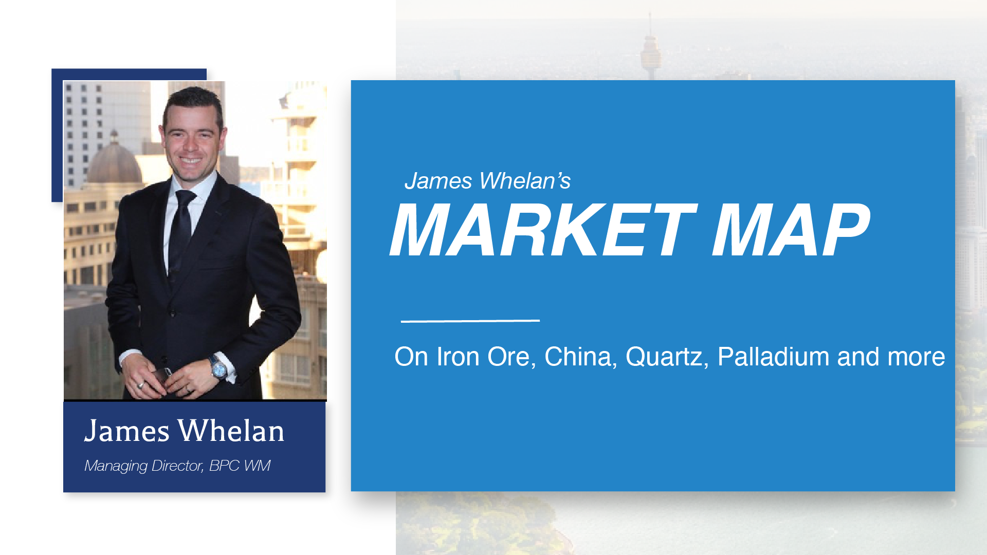 On Iron Ore, China, Quartz, Palladium and more - Market Map from James ...